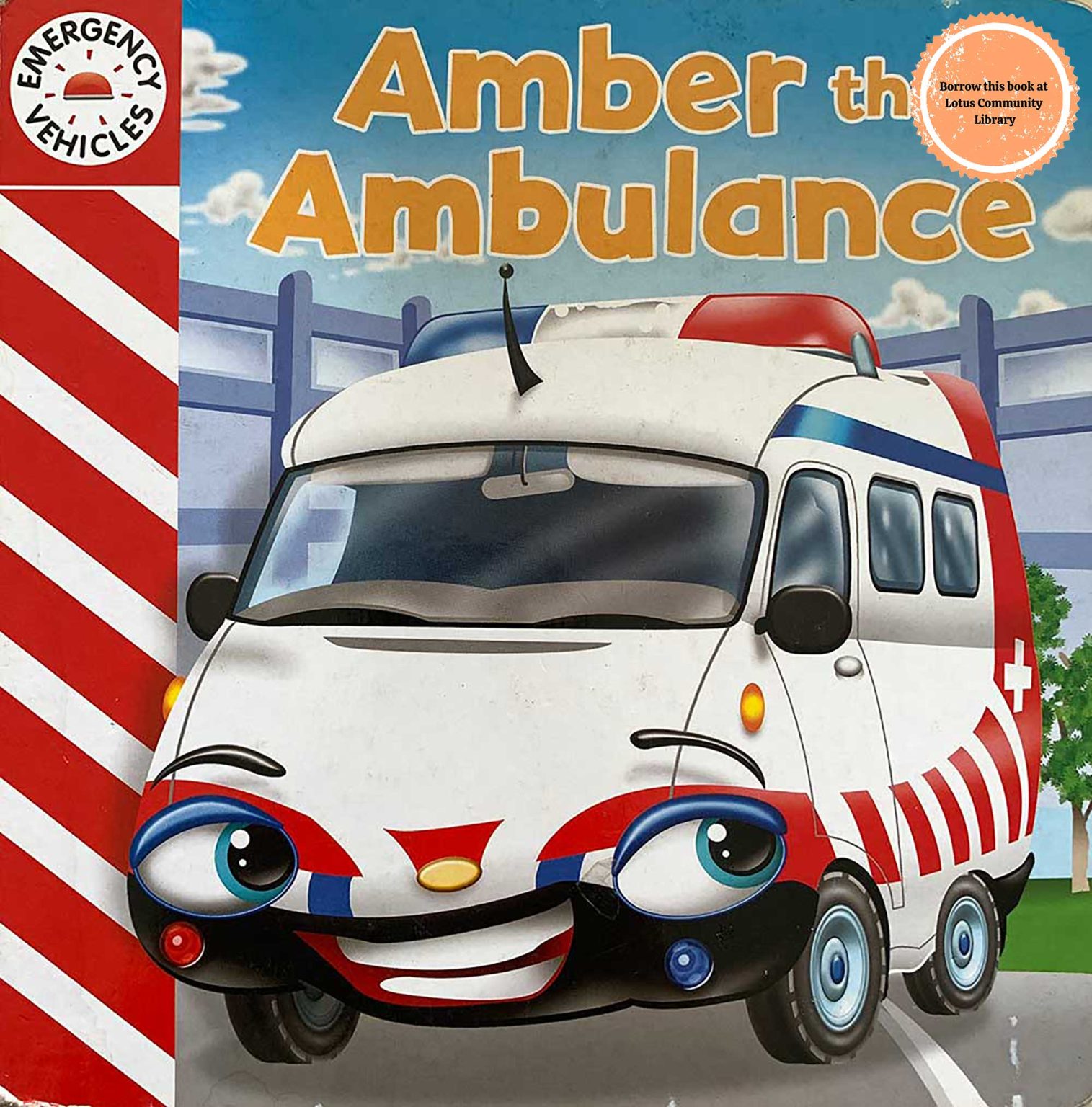 Amber the ambulance – Lotus Community Library – Library For Families